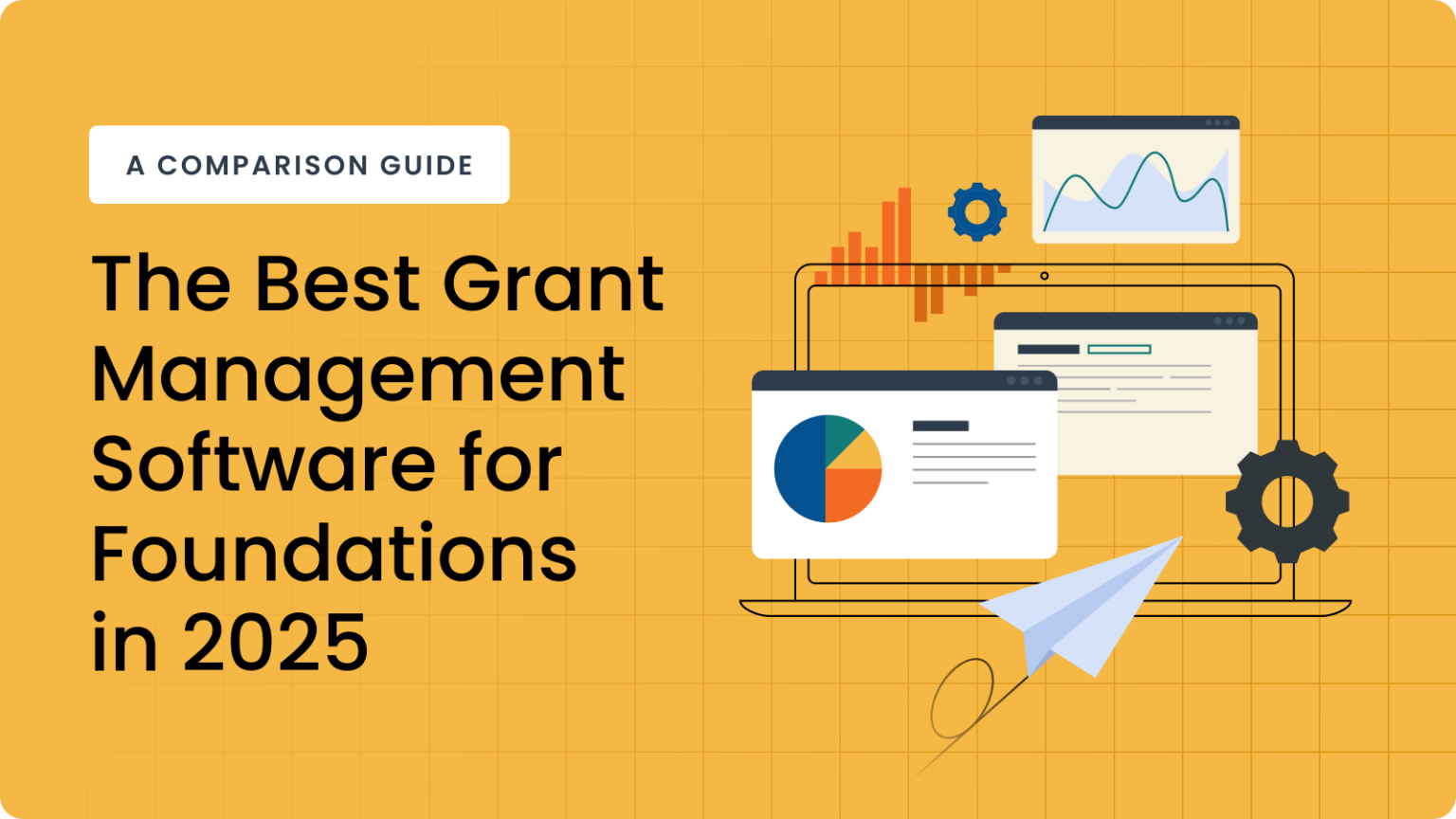 Top Grant Management Software for Foundations (2025) | Foundant